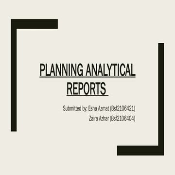 Planning Analytical Reports for business | PPT