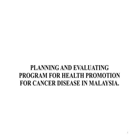 Planning and evaluating Health Promotion ( Cancer).ppt