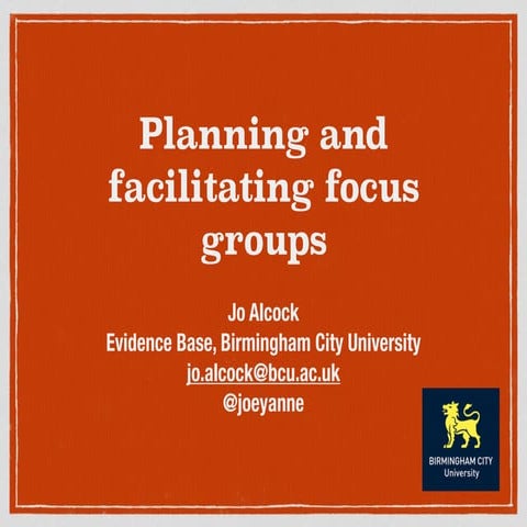 Planning and facilitating focus groups | PDF
