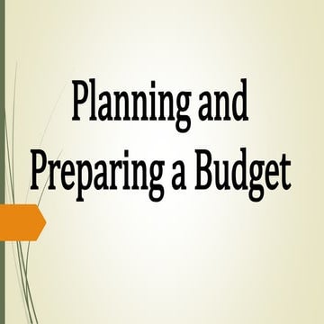 Planning and Preparing a Budget | PPTX
