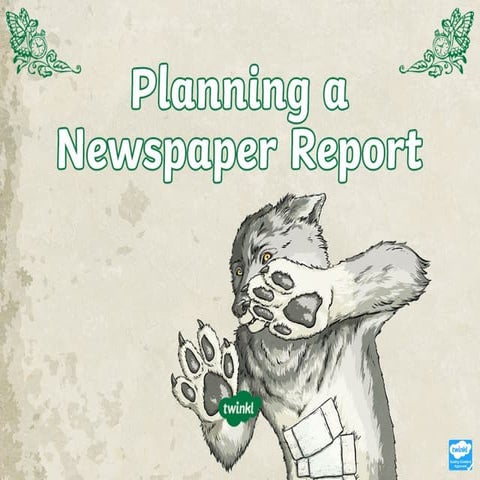 Planning a Newspaper Report - PowerPoint.pptx