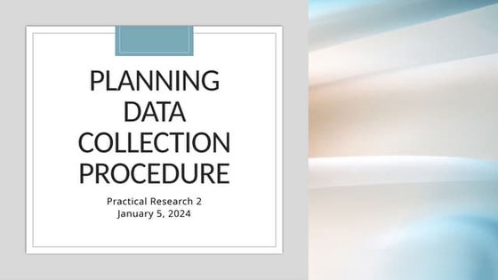 Lesson 22 planning data collection procedures | PPTX