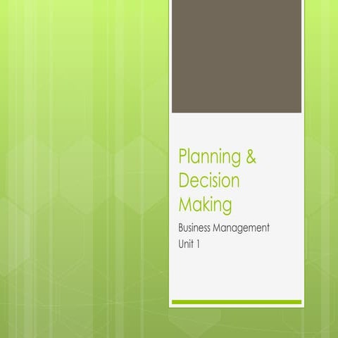 Planning & decision making | PPT | Business | Business and Finance