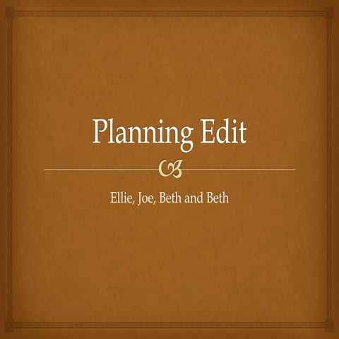 Planning edit | PPTX