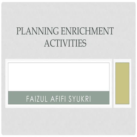 Planning enrichment | PPTX