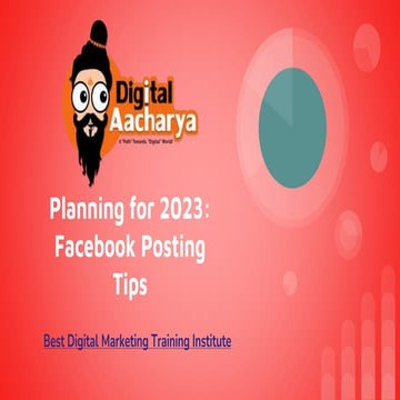 Planning for 2023: Facebook Posting Tips | PPT