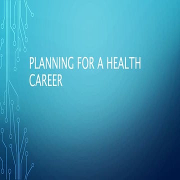 Planning for a health career Q4 HEALTH G10.pptx