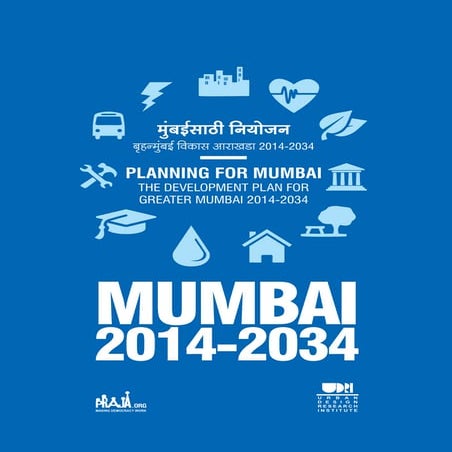 Planning for mumbai the development plan for greater mumbai 2014 2034 | PDF