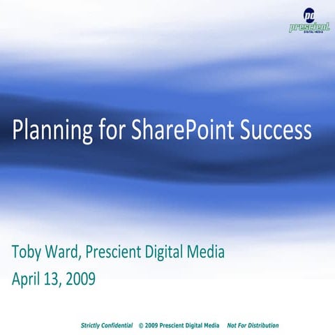 Planning For Sharepoint Success | PPT