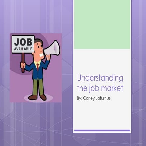 Planning: Understanding the job market | PPTX