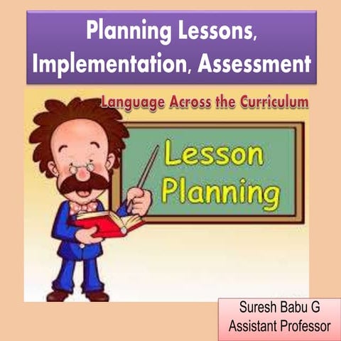 Planning Lessons, Implementation, Assessment - Language Across the ...