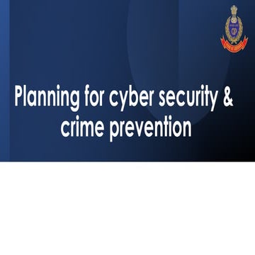 Planning of cyber Security and crime prevention.pptx