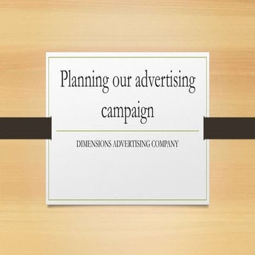 Planning our advertising campaign | PPT