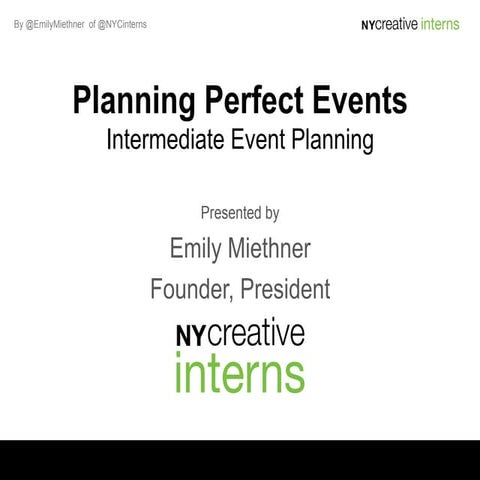 Planning Perfect Events: Intermediate Event Planning | PDF