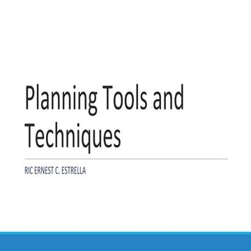 Planning Tools and Techniques_Estrella.pptx