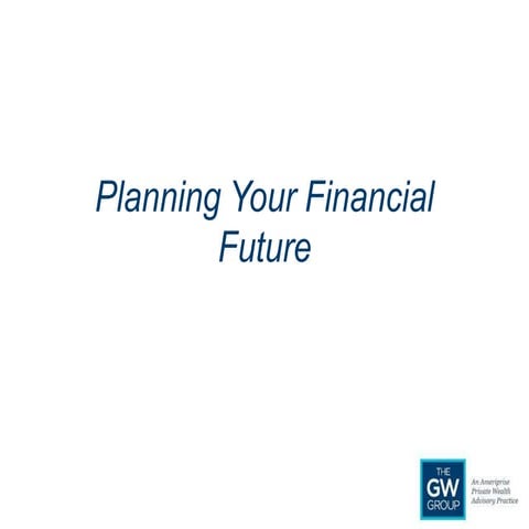 Planning your Financial Future | PPTX