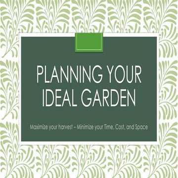 Planning your ideal garden | PPT