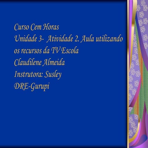 Plano de aula utilizando recurso da tv escola | PPT
