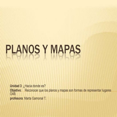 Planos y mapas | PPTX
