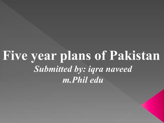 Five Years Plan of Pakistan | DOCX