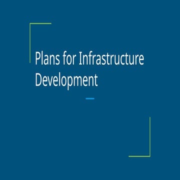 Plans for Infrastructure Development.pptx