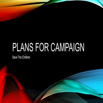 Presentation Of Campaign | PPT