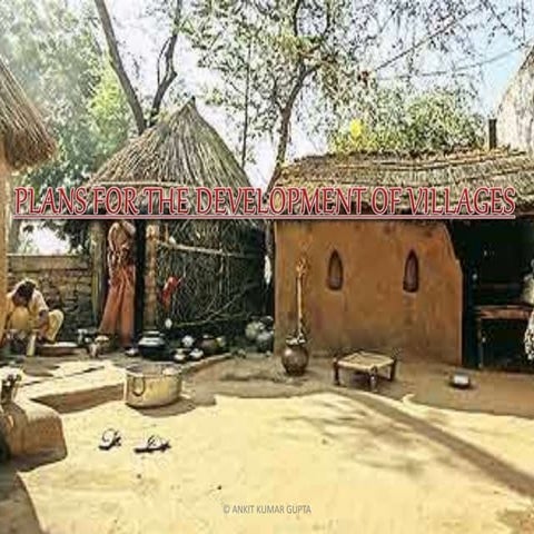 Plans for the development of villages. | PPT