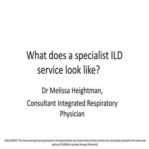 What does a specialist ILD service look like? | PPTX