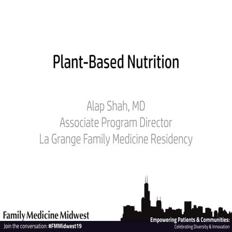 Plant based nutrition 2019 | PPTX