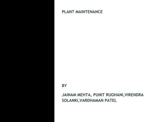 Plant maintenance | PPT | Business | Business and Finance