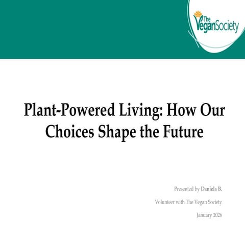 Plant-Powered Living: How Our Choices Shape the Future | PDF