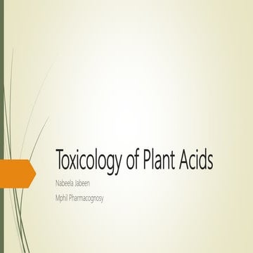 Plant acid toxicology | PPTX