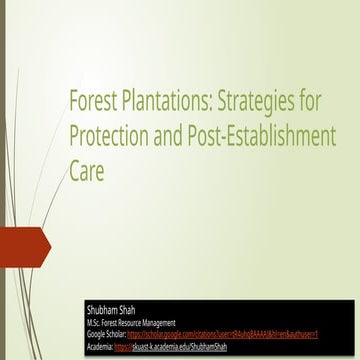 PLANTATION FORESTRY: Strategies for Protection and Post-Establishment ...