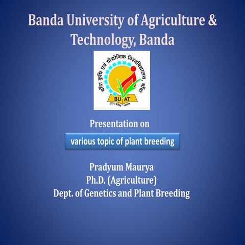 various topic of plant breeding, such as rooting improvement | PPTX