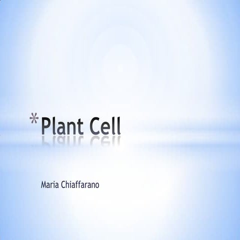 Plant cell | PPTX