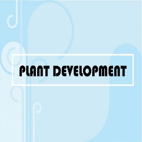 Plant development for MSc Biology Gradute | PPT