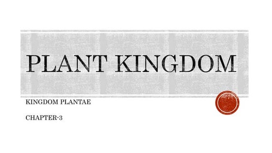Plant kingdom class 11 | PPTX