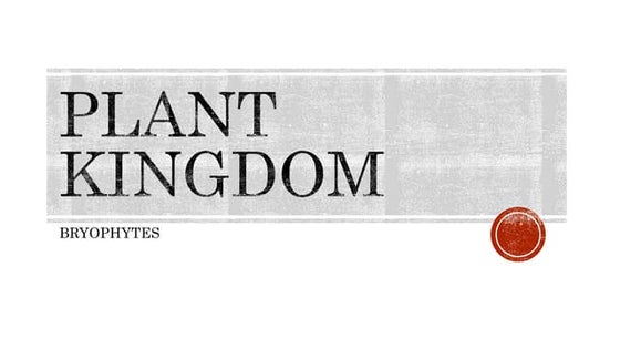 Plant kingdom class 11 | PPT