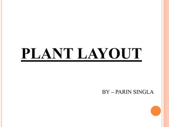 Plant location and layout | PPT