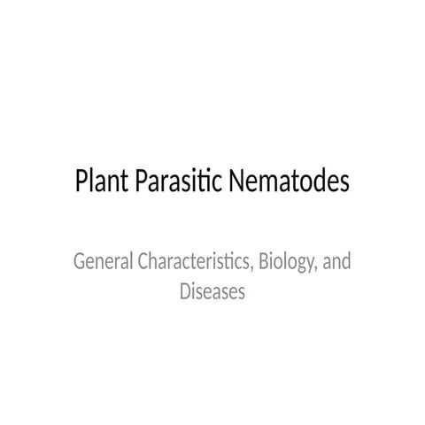 Plant_Parasitic_NematodesPlant_Parasitic_Nematodes | PPTX
