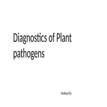 Plant pathogen diagnostics_Varallyay_20220425.pptx