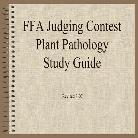 FFA Judging Plant pathology study guide.ppt
