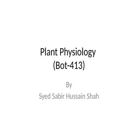 Plant Physiology.of behaviour of plants. | PPTX
