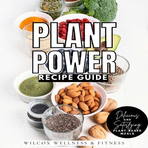 Plant Power Recipe Book | PDF