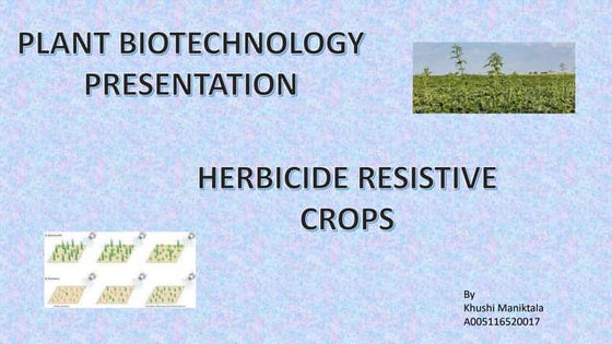herbicide resistance in plants | PPTX | Agriculture | Industries