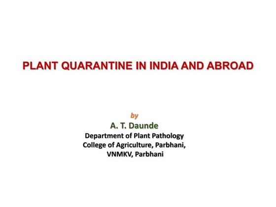 Plant quarantine | PPT | Gardening | Home & Garden
