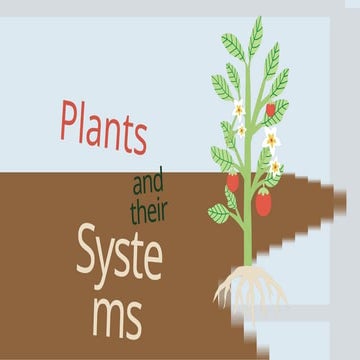 Plants and Their Systems Science ...pptx