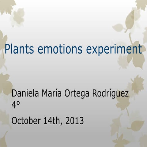 Plants emotions experiment | PPTX