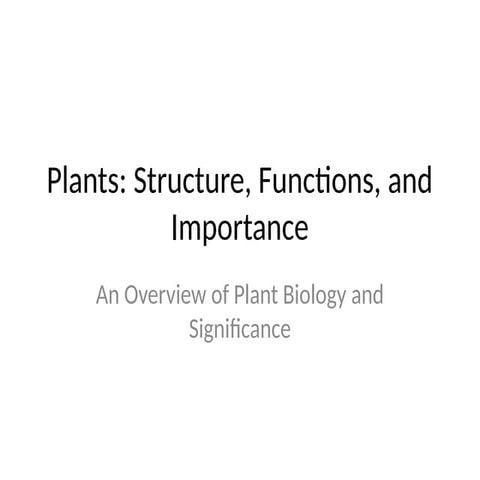 botany- Plants structure_Presentation.pptx