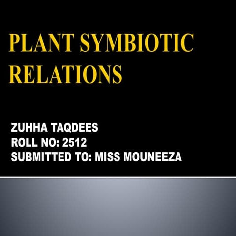 Plant symbiotic relations with soil | PPTX